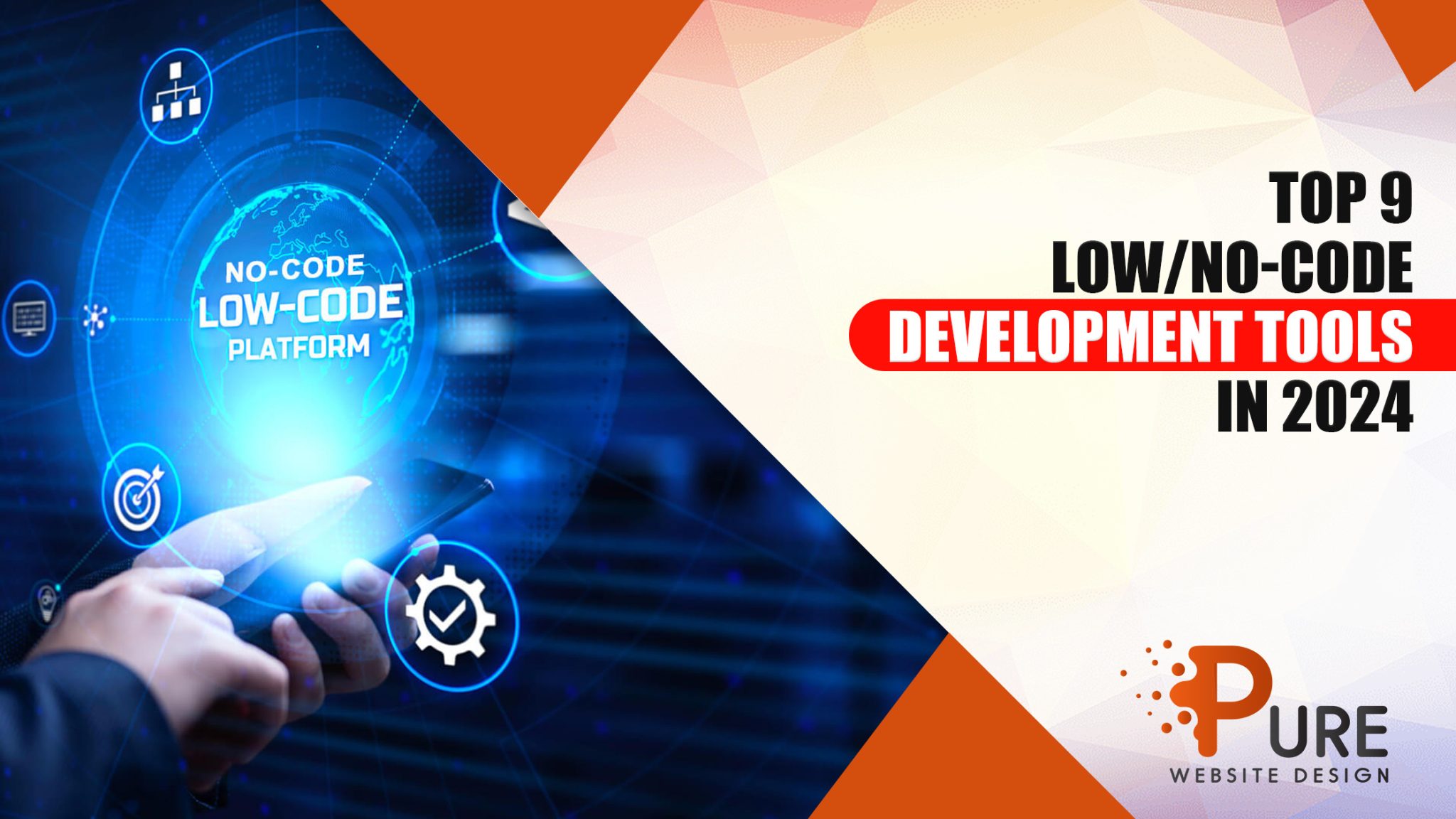 Top 9 Low/No-Code Development Tools